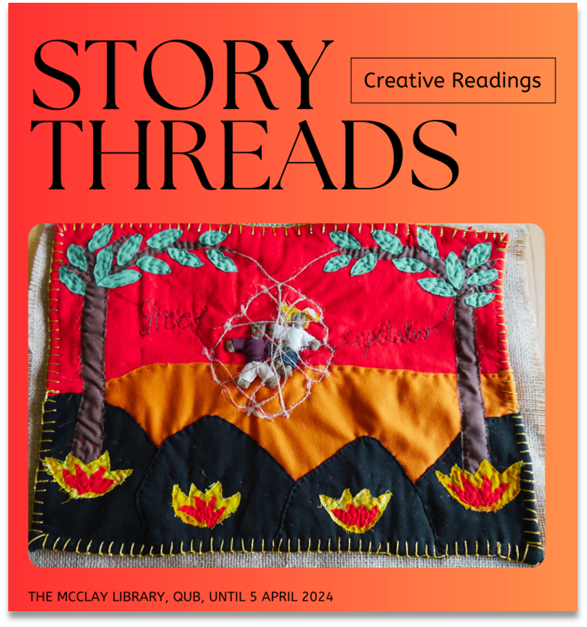 Story Threads: Creative Readings Exhibition | Information Services ...